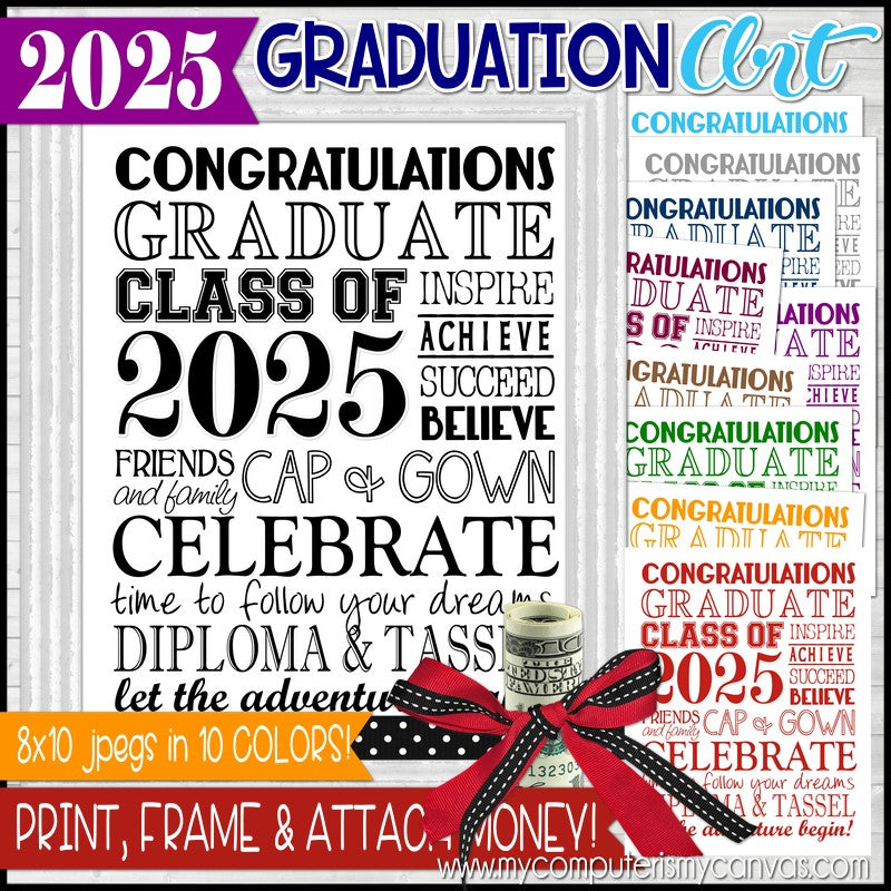Graduation Gifts & Printables – My Computer is My Canvas
