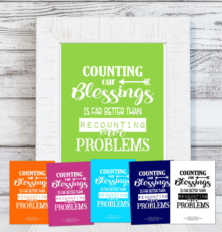 "Counting Our Blessings" Quote {PRES. NELSON} 5x7 FREEBIE – My Computer ...