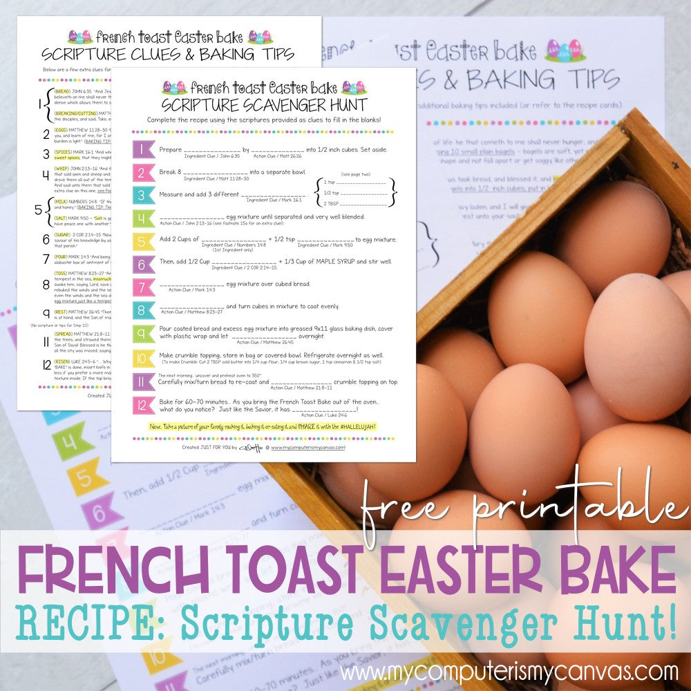 French Toast EASTER BAKE {with Scripture Scavenger Hunt Recipe} FREE P ...