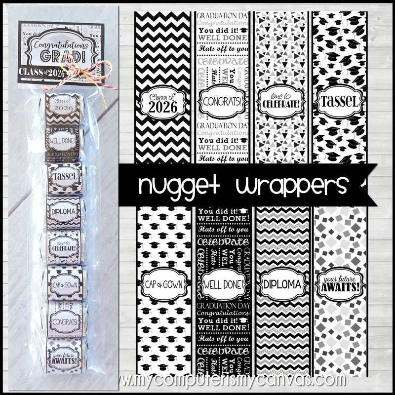 Class of 2026 Graduation Nugget Wrappers PRINTABLE – My Computer is My ...