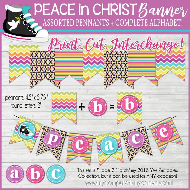 Peace in Christ Banner Kit {2018 YW Theme} PRINTABLE – My Computer is ...